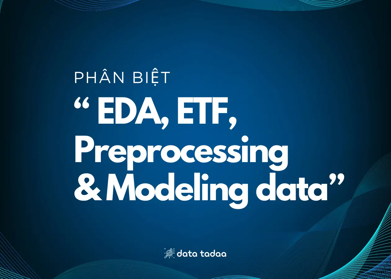 Phân Biệt ETF, Preprocessing, EDA và Modeling Data – data tadaa